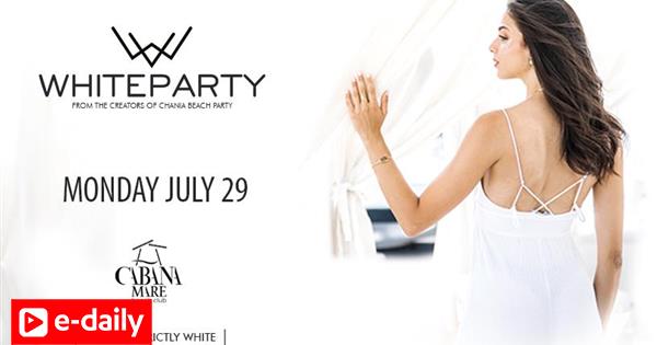 White Party 2024 (εισιτήρια) | E-Daily.gr